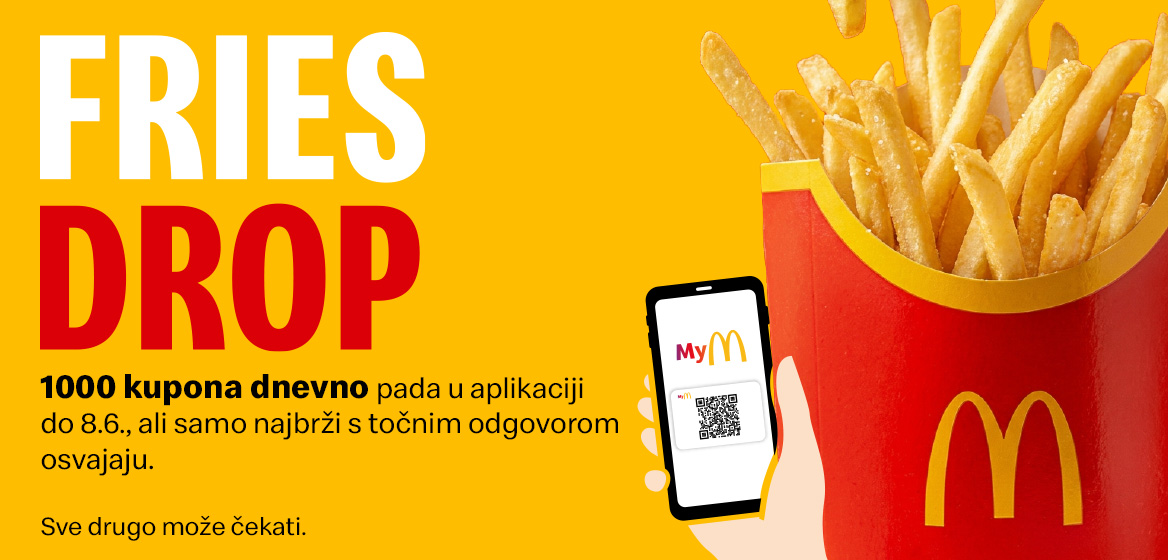 FRIES DROP. Sve drugo može čekati.